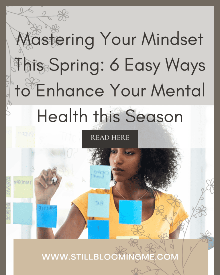 Mastering Your Mindset This Spring: 6 Easy Ways to Enhance Your Mental ...